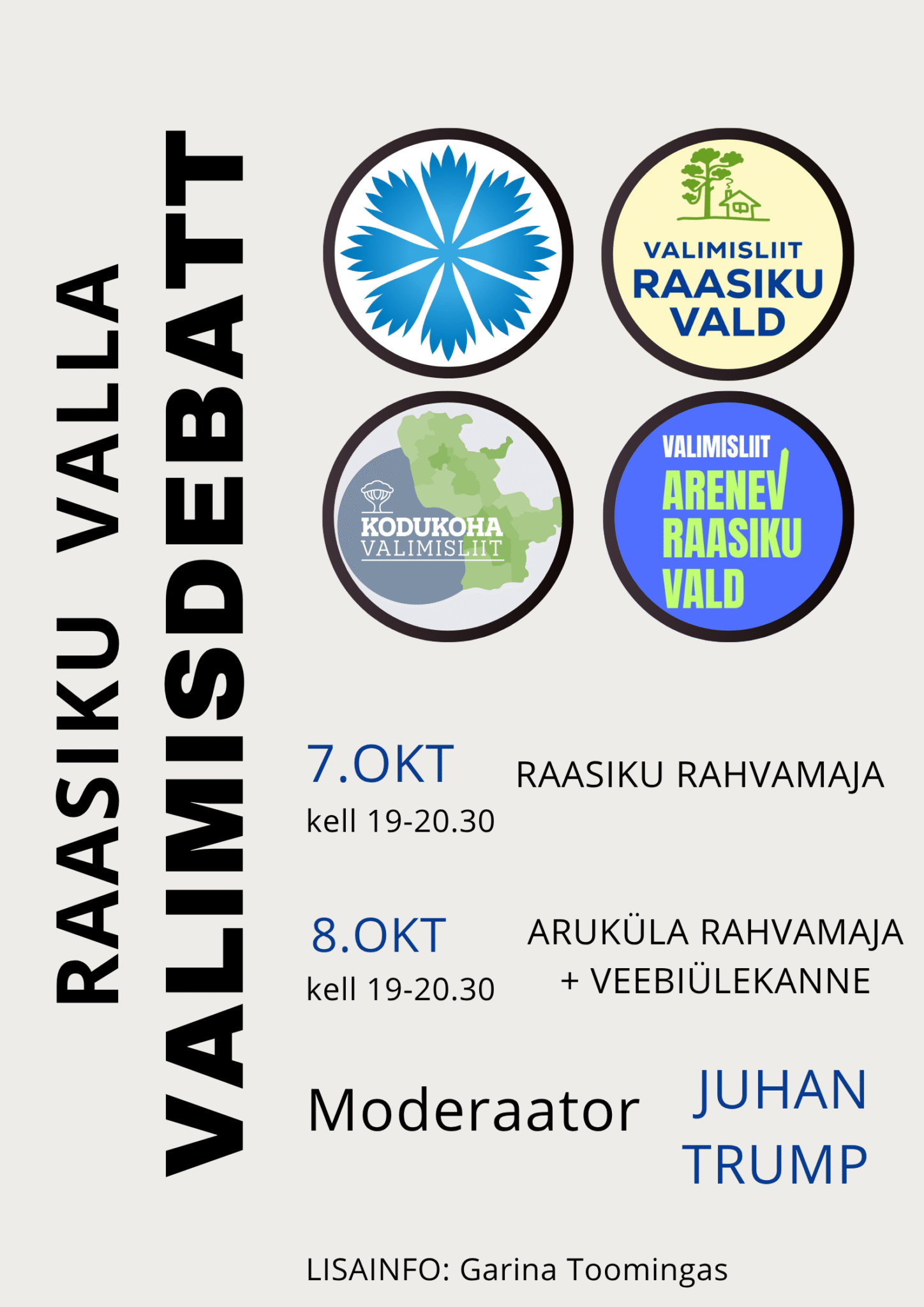 Valimisdebatid Raasiku Rahvamajas ja Aruküla rahvamajas. – Raasiku ...